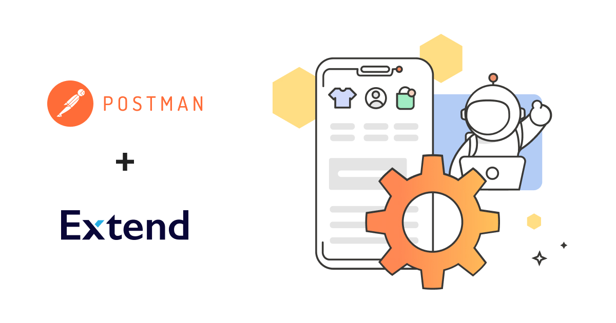 Extend API Case Study | Postman API Platform