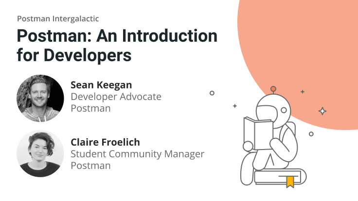 An Introduction for Developers | Postman Intergalactic